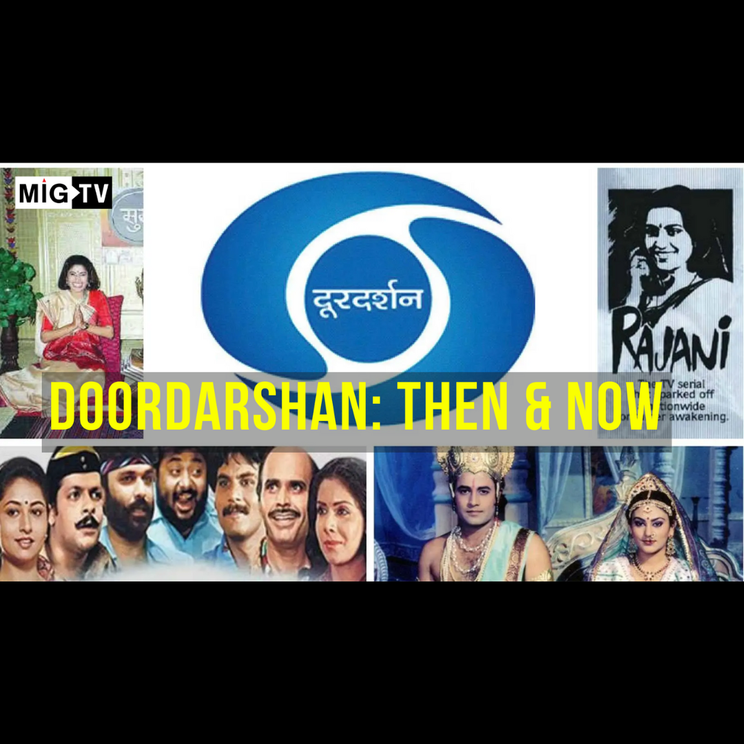 Doordarshan: Then & Now - Media India Group