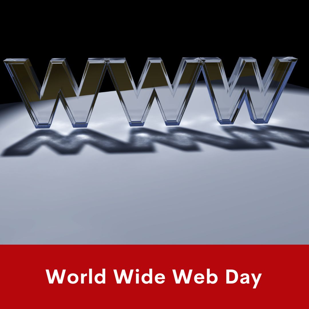 World Wide Web Day - Media India Group