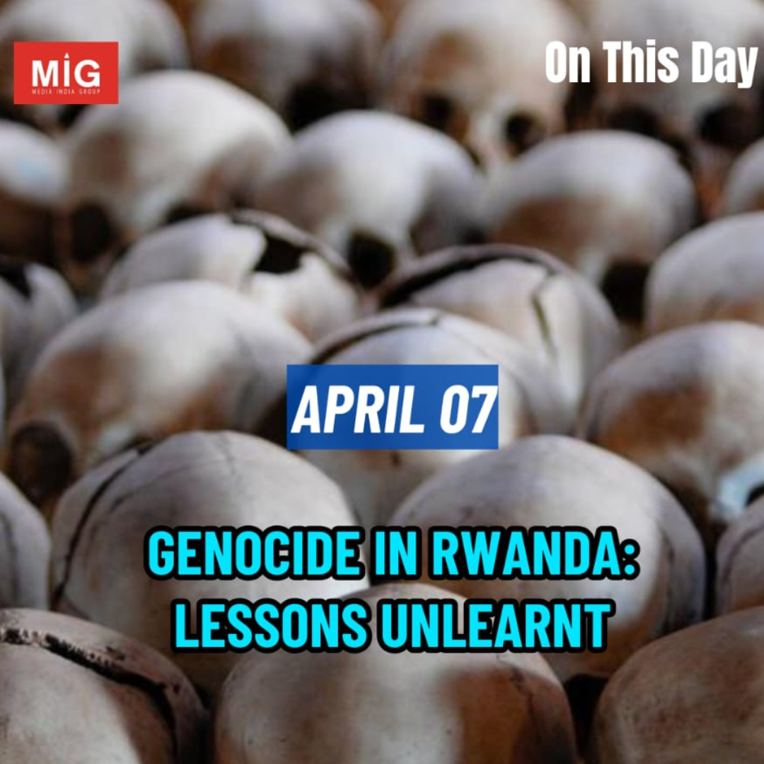 Genocide in Rwanda: Lessons Unlearnt - Media India Group