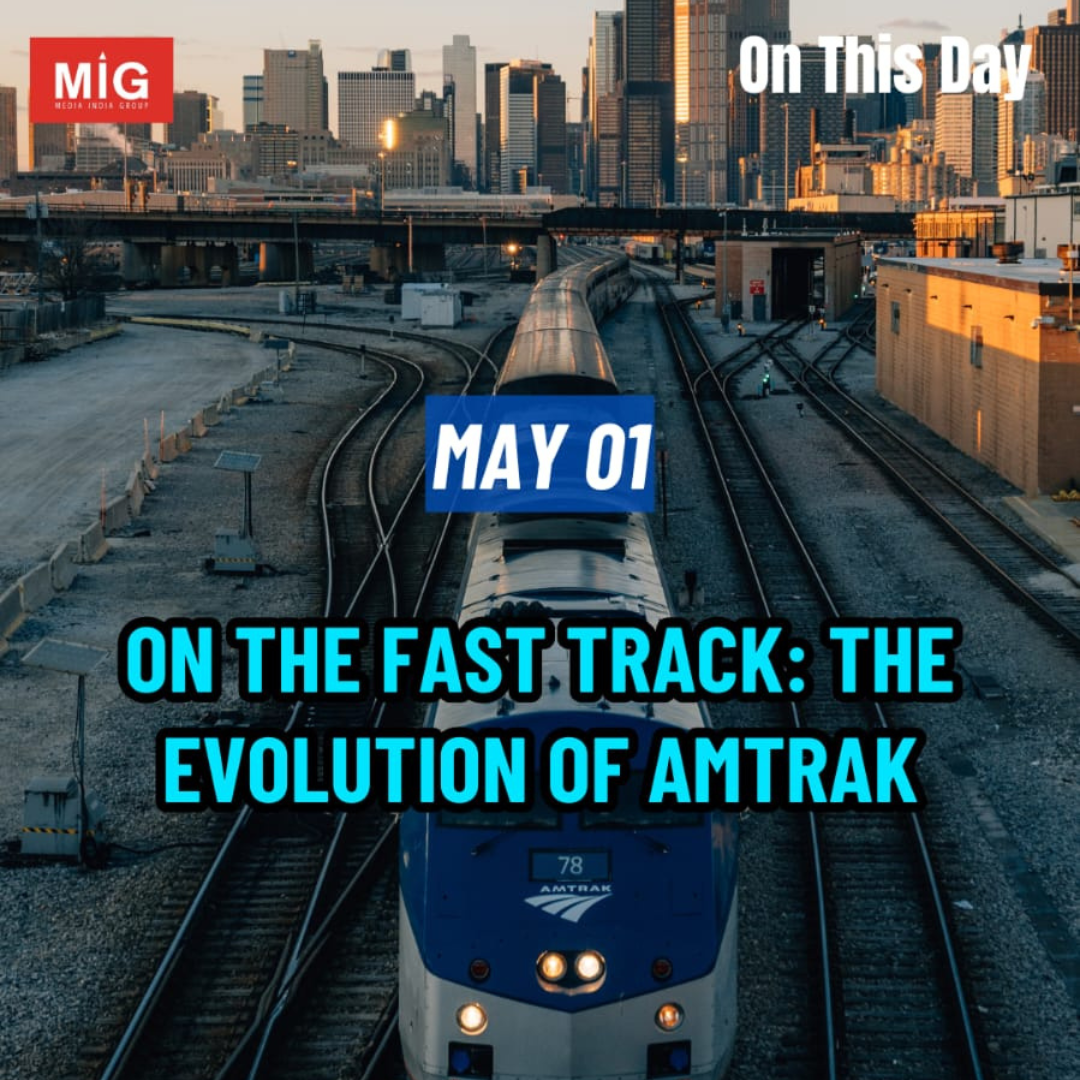 On the Fast Track: The evolution of Amtrak - Media India Group