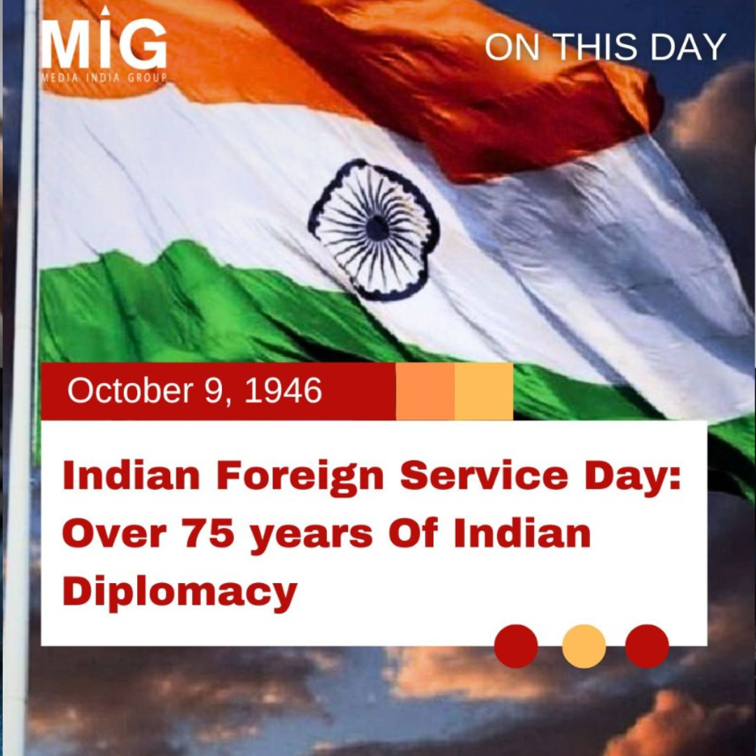 Indian Foreign Service Day: Over 75 years of Indian Diplomacy - Media ...