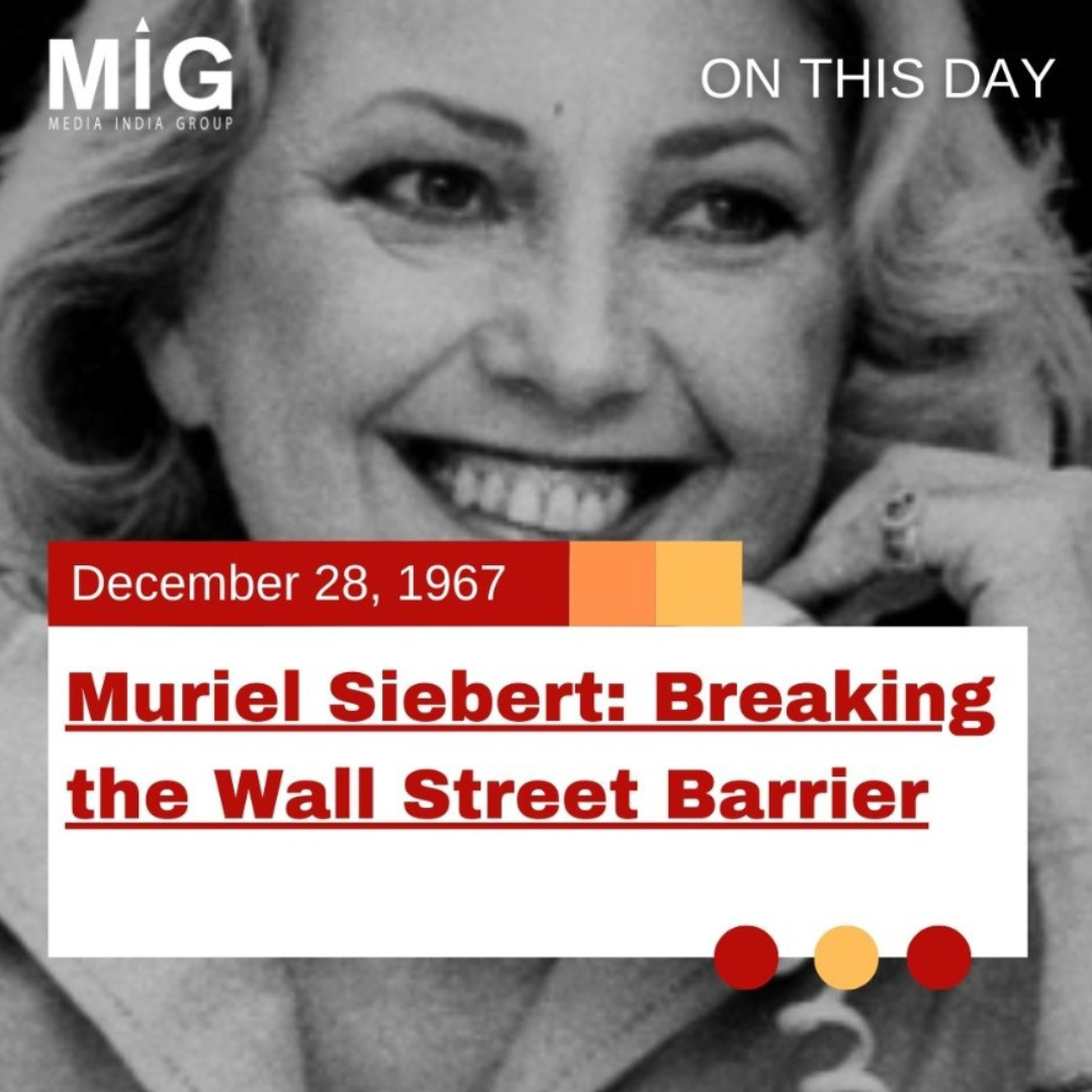 Muriel Siebert: Breaking the Wall Street Barrier - Media India Group
