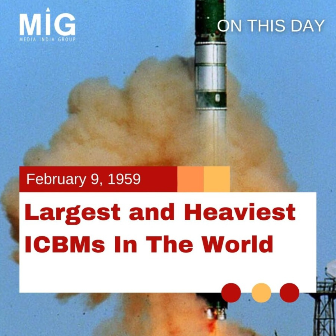Largest and Heaviest ICBMs In The World - Media India Group